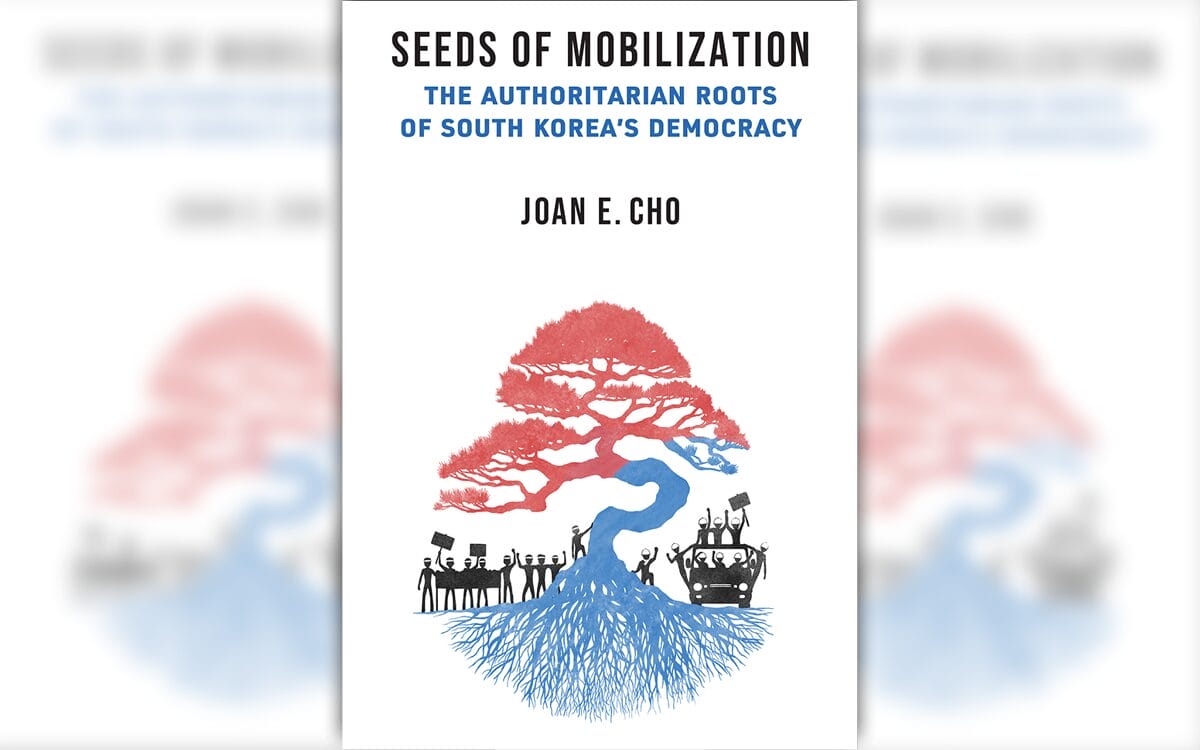 Seeds of Mobilization: The Authoritarian Roots of South Korea’s ...
