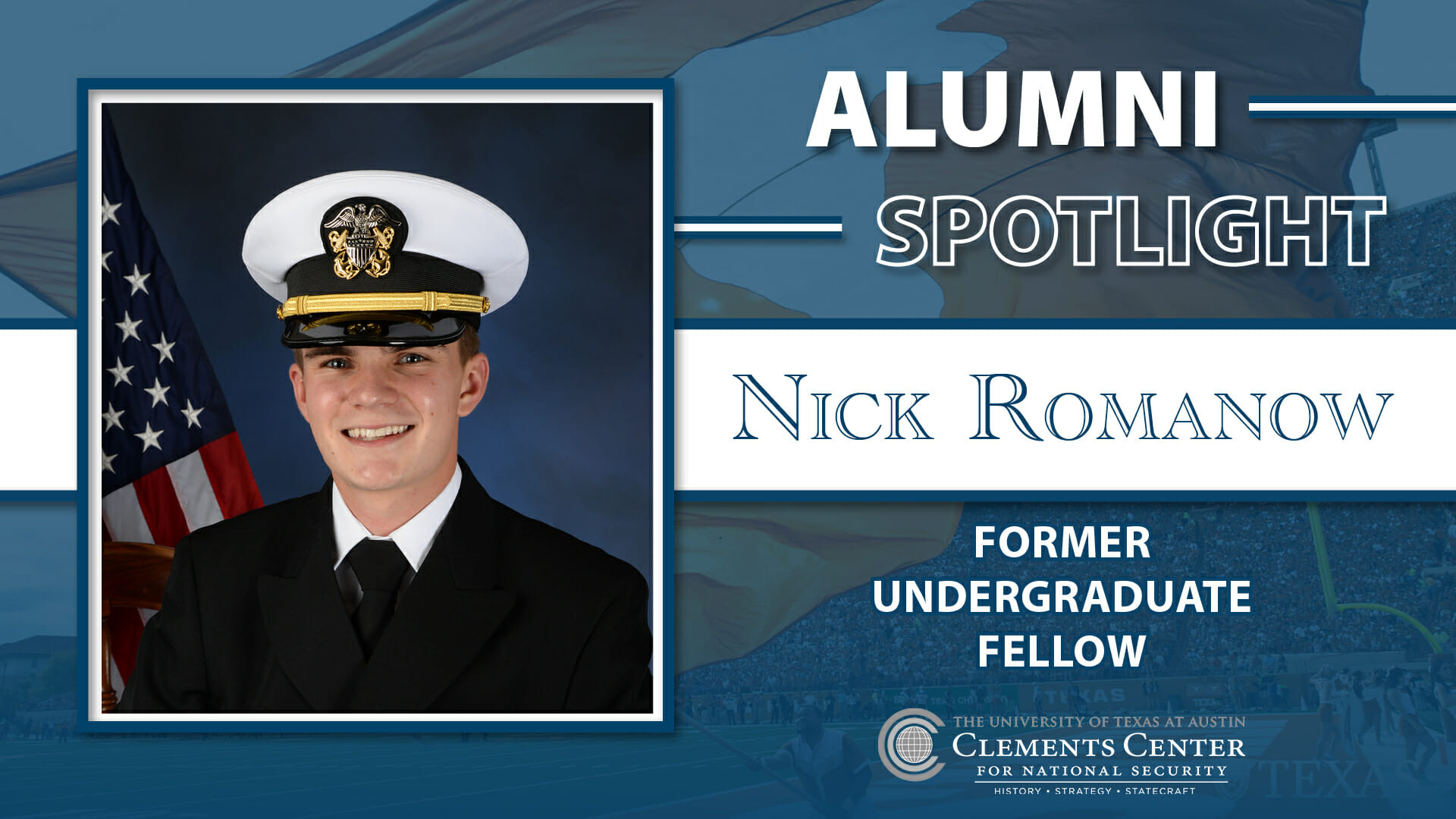 Alumni Spotlight: Nick Romanow - Clements Center for National Security