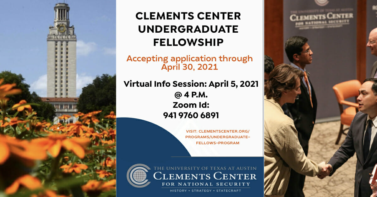 Undergraduate Fellows Program Virtual Info Session - Clements Center ...